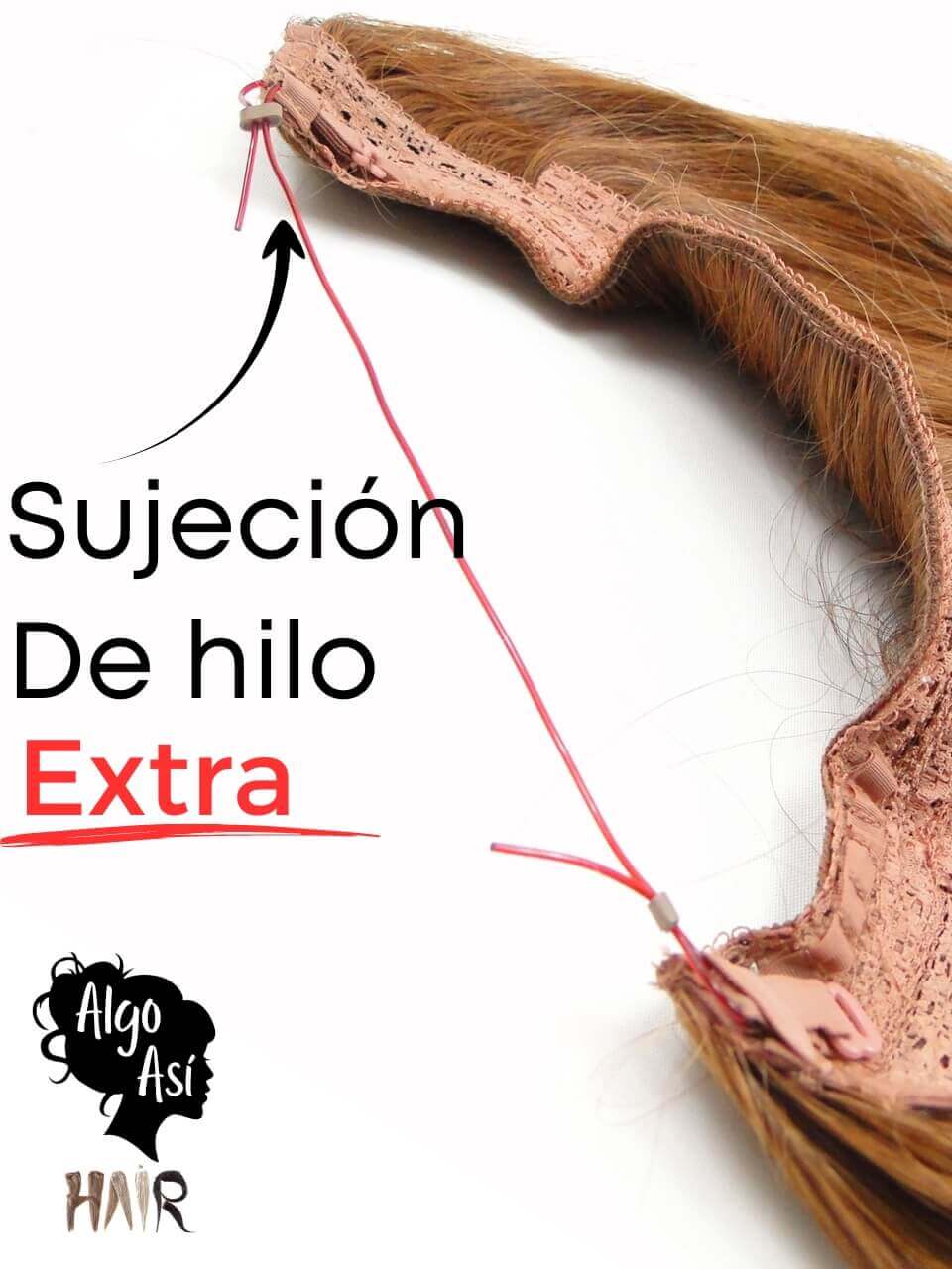 Sistema de sujeción hilo (Extra) - Algo Asi Hair Complements